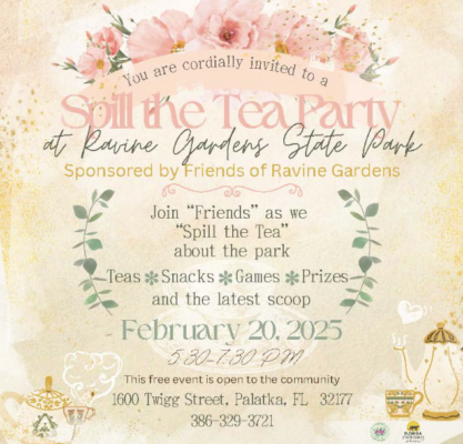 Spill the Tea Party at Ravine Gardens State Park – Visit Palatka